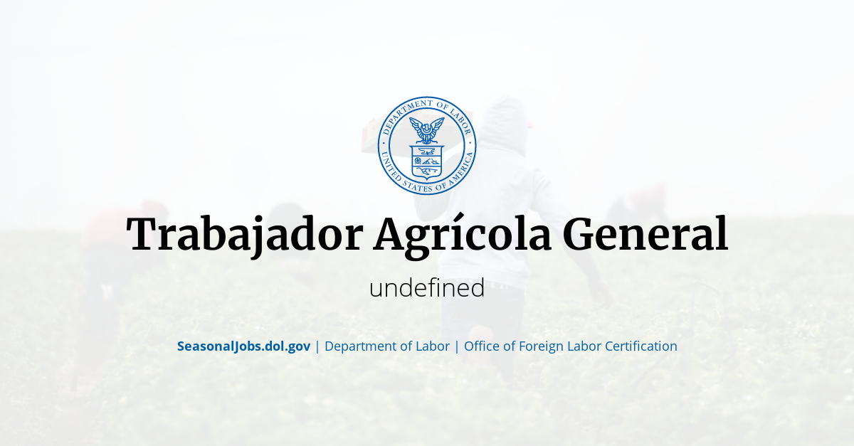 Trabajador Agrícola General | SeasonalJobs.dol.gov