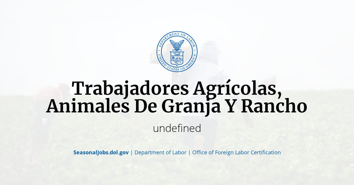 Trabajadores Agrícolas, Animales De Granja Y Rancho | SeasonalJobs.dol.gov