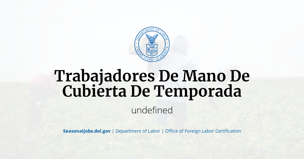 Trabajadores De Mano De Cubierta De Temporada | SeasonalJobs.dol.gov