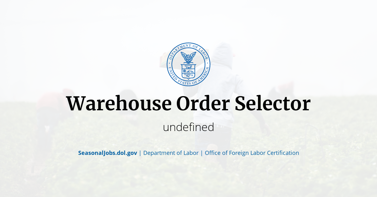 Warehouse Order Selector | SeasonalJobs.dol.gov