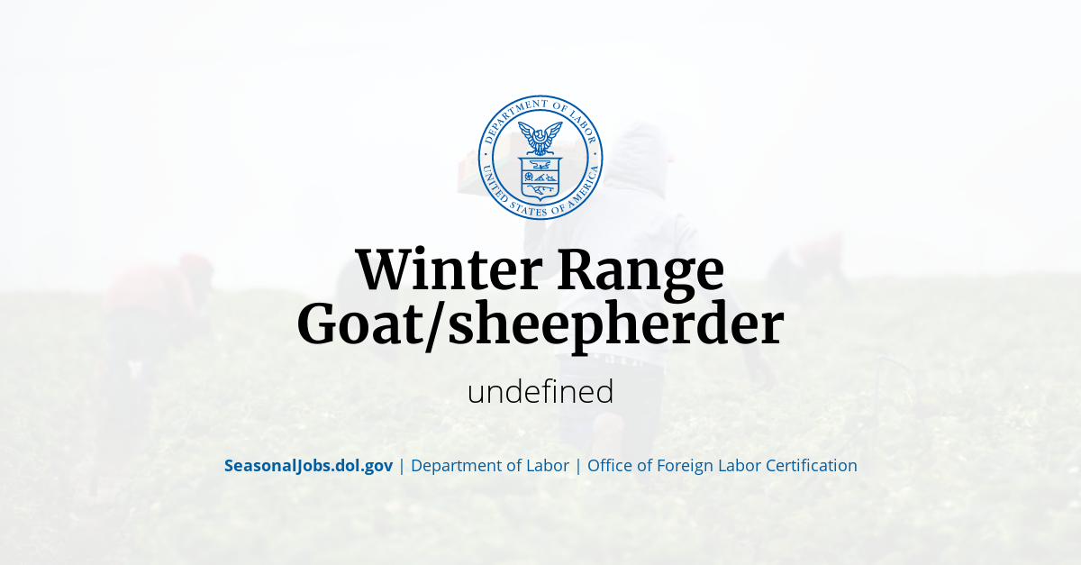 Winter Range Goat/sheepherder | SeasonalJobs.dol.gov
